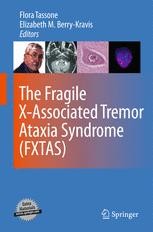 The Fragile X-Associated Tremor Ataxia Syndrome (FXTAS) | Springer ...