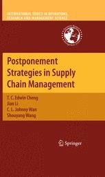 Postponement Strategies in Supply Chain Management | SpringerLink