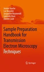 Sample Preparation Handbook for Transmission Electron Microscopy: Techniques | SpringerLink