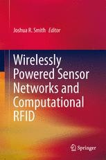 Wirelessly Powered Sensor Networks and Computational RFID | SpringerLink