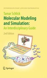 Molecular Modeling and Simulation: An Interdisciplinary Guide: An ...