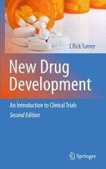 New Drug Development: An Introduction to Clinical Trials: Second ...