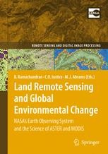 Land Remote Sensing and Global Environmental Change: NASA's Earth ...