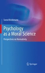 Psychology as a Moral Science: Perspectives on Normativity | SpringerLink