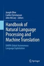 Handbook of Natural Language Processing and Machine Translation: DARPA ...