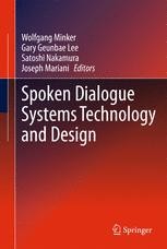 Spoken Dialogue Systems Technology and Design | SpringerLink