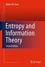 Entropy and Information Theory | Springer Nature Link (formerly ...