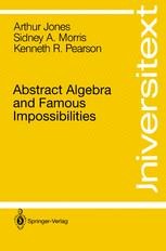 Abstract Algebra and Famous Impossibilities | SpringerLink