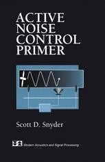 Active Noise Control Primer | Springer Nature Link (formerly SpringerLink)