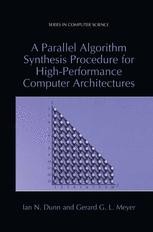 A Parallel Algorithm Synthesis Procedure for High-Performance Computer Architectures | SpringerLink