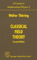 A Course in Mathematical Physics 2: Classical Field Theory | SpringerLink