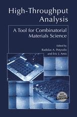 High-Throughput Analysis: A Tool for Combinatorial Materials Science ...