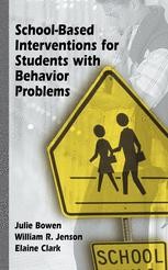 School-Based Interventions for Students with Behavior Problems ...