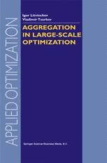 Aggregation in Large-Scale Optimization | SpringerLink