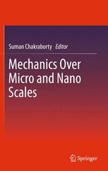Mechanics Over Micro and Nano Scales | Springer Nature Link