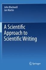 A Scientific Approach to Scientific Writing | Springer Nature Link ...