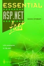 Essential ASP.NET™ fast: with examples in VB .Net | SpringerLink