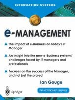 e-Management: The Impact of e-Business on Today’s IT Manager | SpringerLink