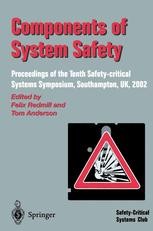 Components of System Safety: Proceedings of the Tenth Safety-critical ...