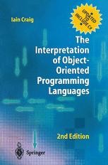 The Interpretation of Object-Oriented Programming Languages | SpringerLink