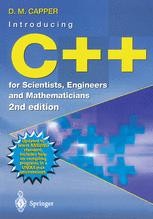 Introducing C++ for Scientists, Engineers and Mathematicians | SpringerLink
