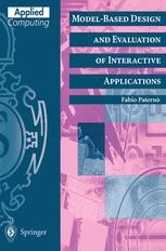 Model-Based Design and Evaluation of Interactive Applications ...