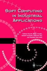 Soft Computing in Industrial Applications | SpringerLink