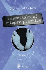 Essentials of Autopsy Practice: Volume 1 | SpringerLink