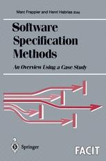 Software Specification Methods: An Overview Using a Case Study | SpringerLink
