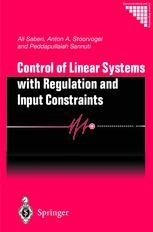 Control of Linear Systems with Regulation and Input Constraints ...