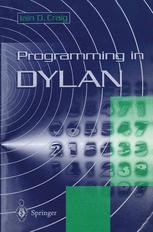 Programming in Dylan | SpringerLink