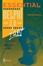 Essential Delphi 2.0 Fast: How to Develop Applications in Delphi 2.0 ...