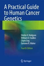 A Practical Guide to Human Cancer Genetics | SpringerLink