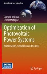 Optimization of Photovoltaic Power Systems: Modelization, Simulation ...