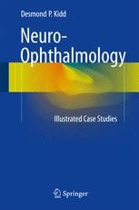 Neuro-Ophthalmology: Illustrated Case Studies | Springer Nature Link