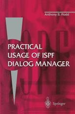 Practical Usage of ISPF Dialog Manager | Springer Nature Link