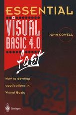 Essential Visual Basic 4.0 Fast: How to Develop Applications in Visual ...
