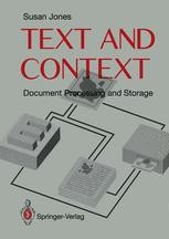 Text and Context: Document Storage and Processing | SpringerLink