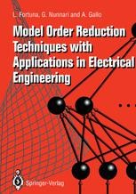 Model Order Reduction Techniques with Applications in Electrical ...