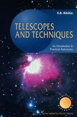 Telescopes and Techniques: An Introduction to Practical Astronomy ...