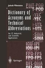 Dictionary of Acronyms and Technical Abbreviations: for IT, Industrial ...