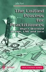 The Unified Process for Practitioners: Object-Oriented Design, UML and ...