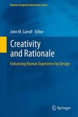 Creativity and Rationale: Enhancing Human Experience by Design ...