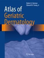 Atlas of Geriatric Dermatology | Springer Nature Link (formerly ...