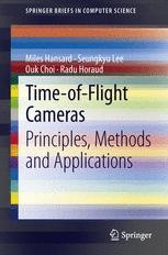 Time-of-Flight Cameras: Principles, Methods and Applications | SpringerLink