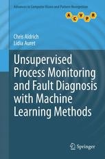 Unsupervised Process Monitoring and Fault Diagnosis with Machine ...