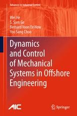 Dynamics and Control of Mechanical Systems in Offshore Engineering ...