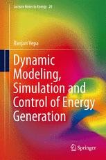 Dynamic Modeling, Simulation and Control of Energy Generation ...
