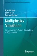 Multiphysics Simulation: Electromechanical System Applications and ...