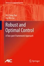 Robust and Optimal Control: A Two-port Framework Approach | SpringerLink